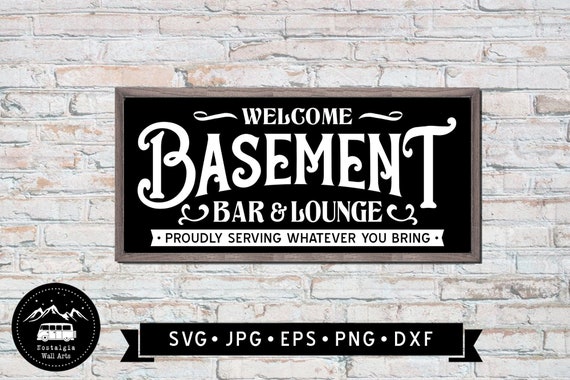 Basement Bar and Lounge Sign Svg Basement Sign DIY Vintage - Etsy Canada