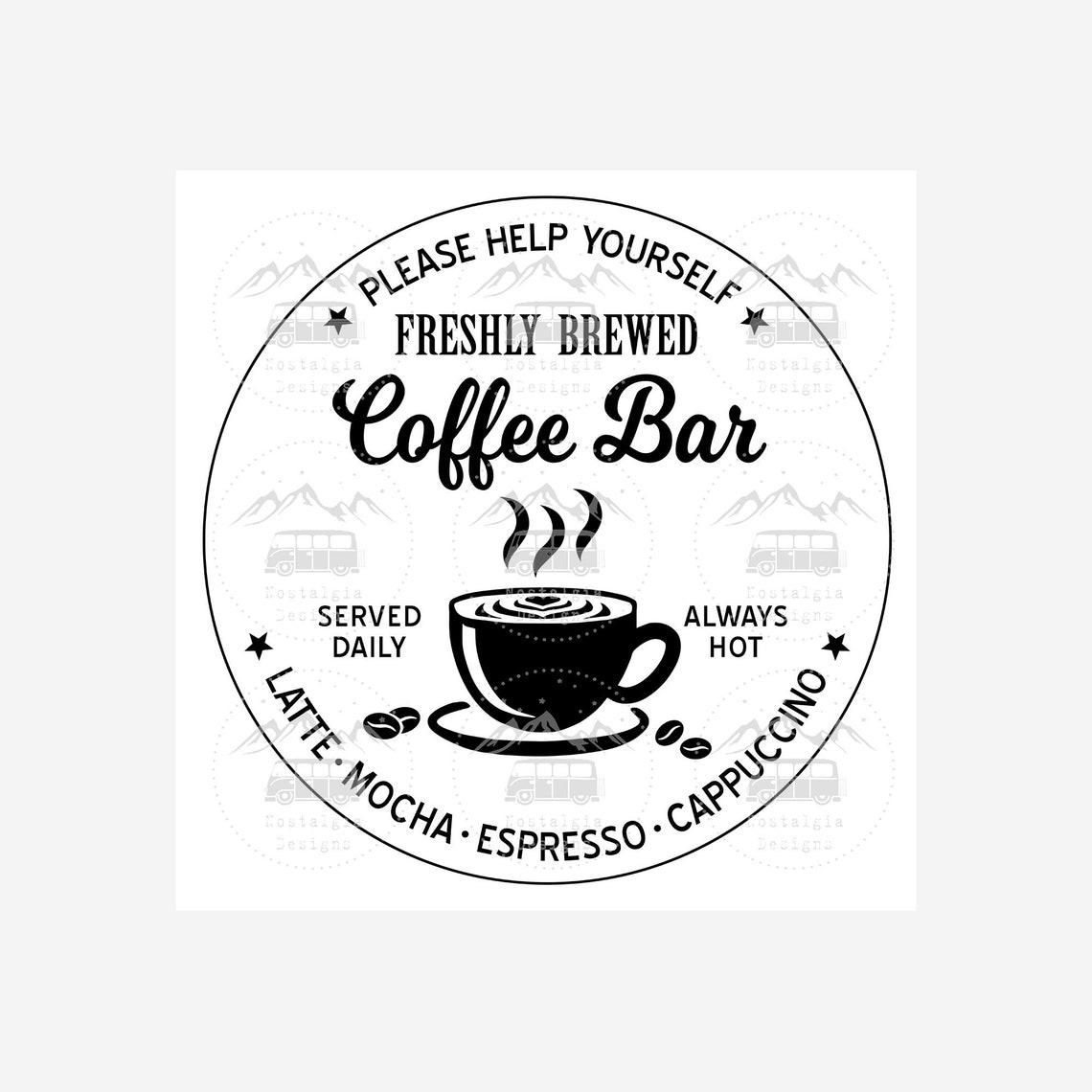Freshly Brewed Coffee Bar Sign SVG, Round Coffee Sign, Kitchen Sign DIY ...