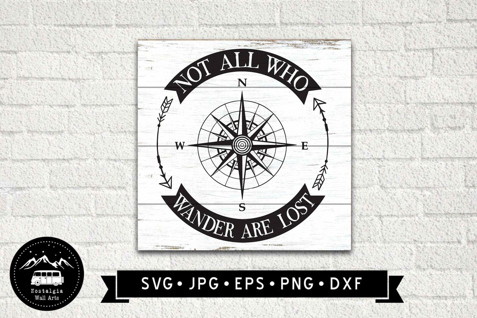 Not All Who Wander Are Lost SVG Vintage Compass Sign SVG | Etsy
