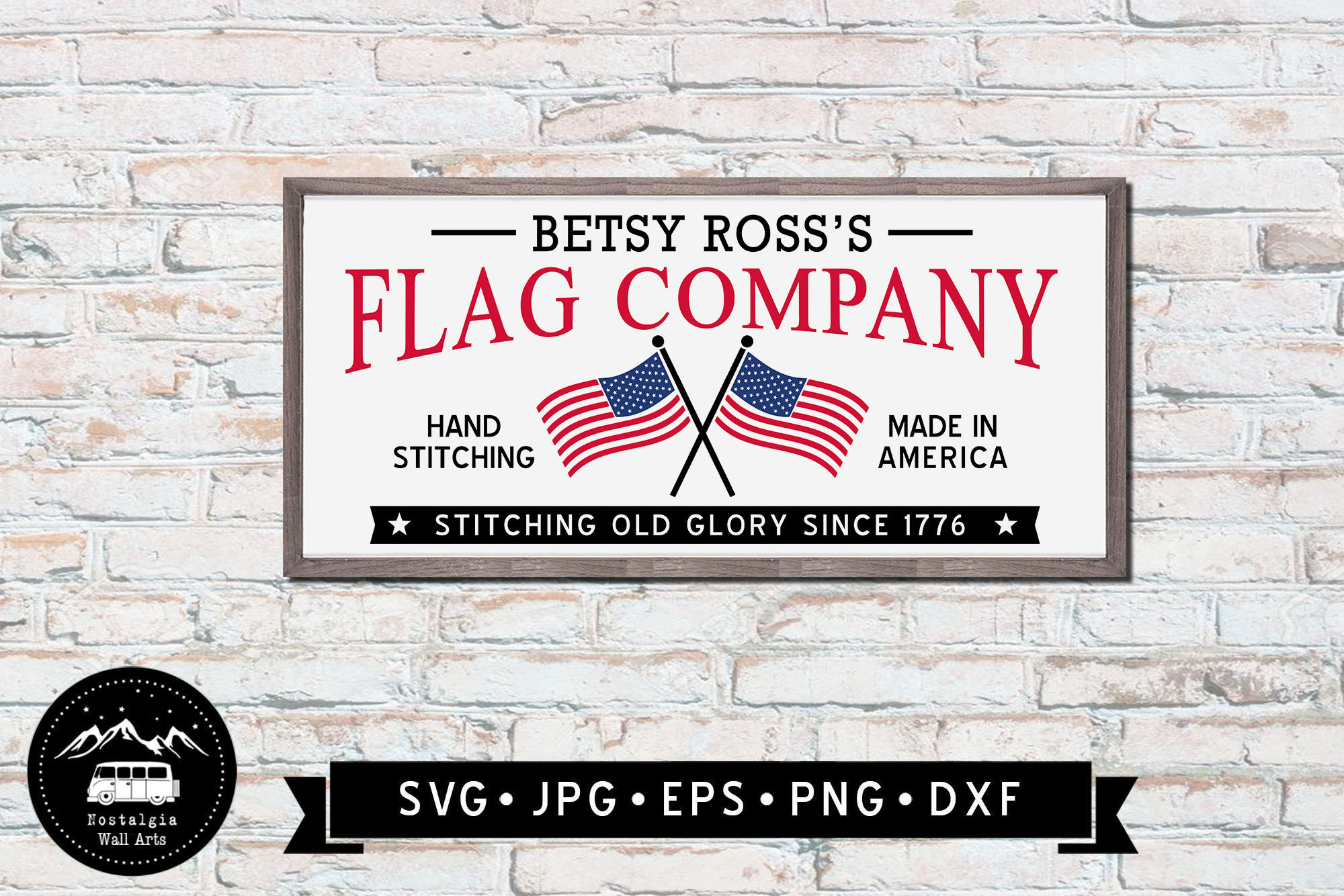 Betsy Ross's Flag Company SVG, Patriotic Wall Sign SVG, Independent Day ...