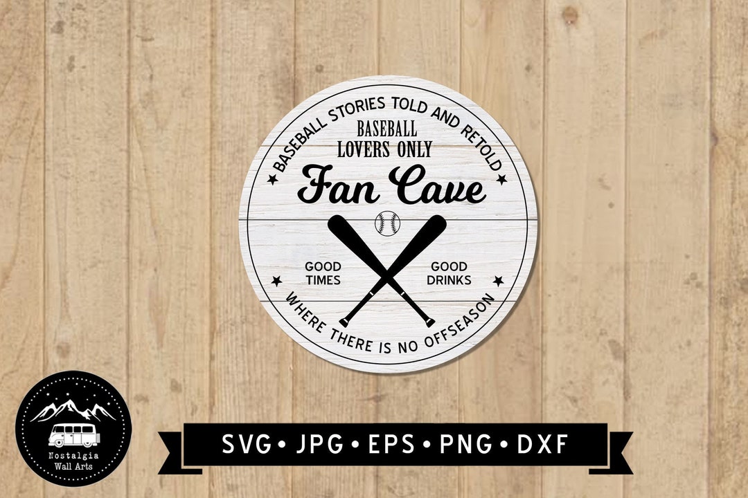 Baseball Fan Cave Sign SVG, Round Baseball Sign, Baseball Sign DIY ...