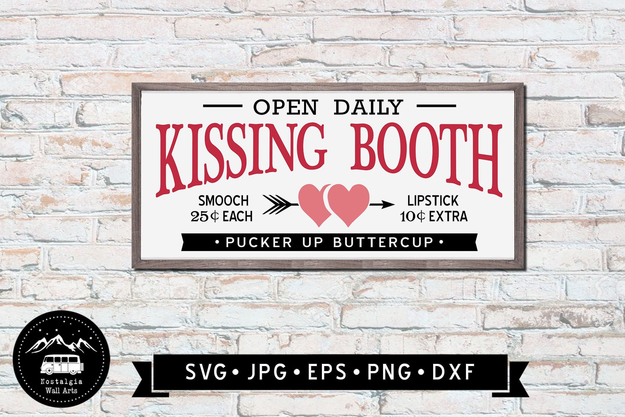 Kissing Booth Sign SVG, Valentine's Day Gift SVG, Pucker up Buttercup ...