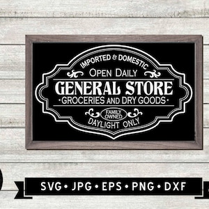 General Store Sign SVG, Imported and Domestic SVG, Groceries Svg ...