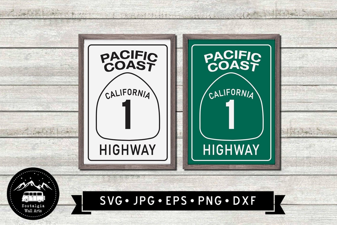 Pacific Coast Highway Sign SVG, (green + White Designs) Califonia 1 SVG ...
