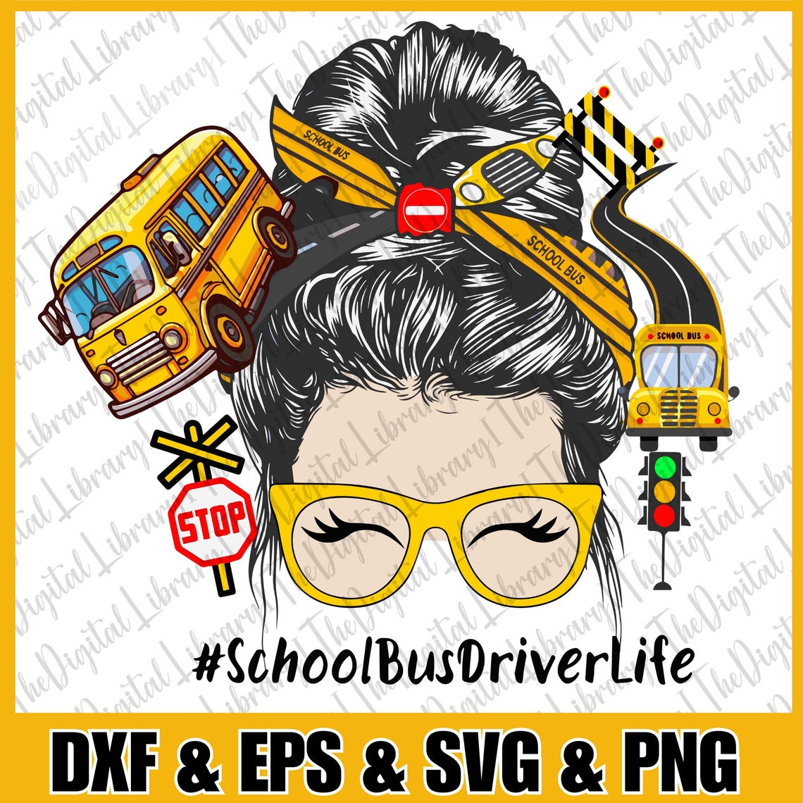 Messy Bun School Bus Driver Life SVG, School Bus Driver Png, Driver ...
