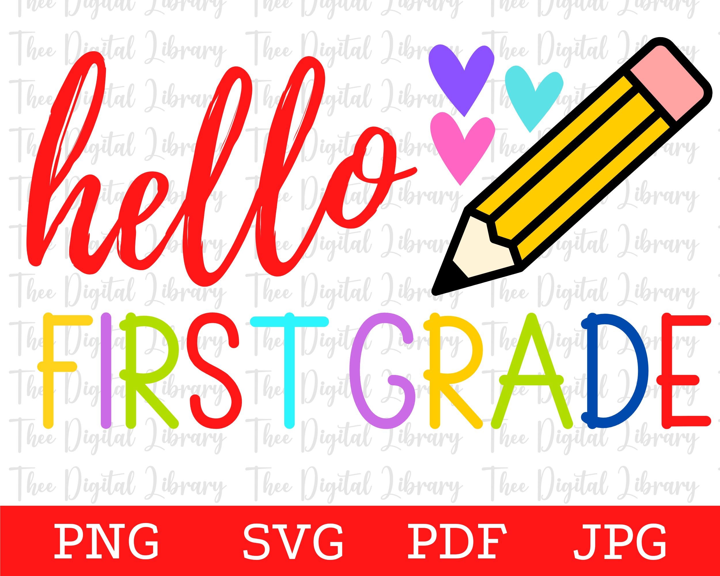 Hello First Grade Svg, First Grade Svg, 1st Grade Svg, 1st Day of ...
