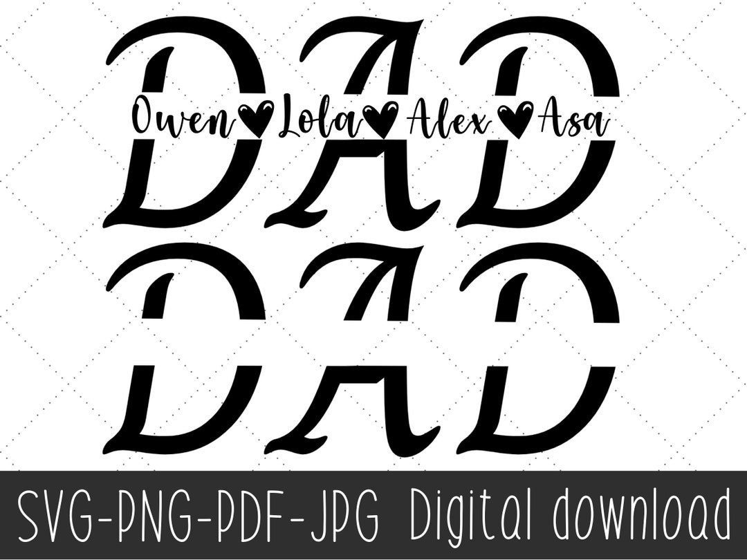Dad SVG, Father Svg, Father's Day SVG, Dad Split Name Frame Svg, Dad ...
