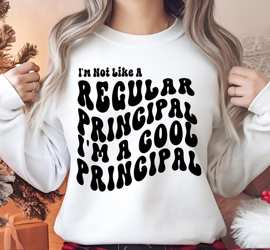 I'm Not Like A Regular Teacher I'm A Cool Teacher Svg PNG, Principal ...
