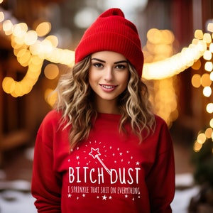 Bitch Dust SVG , Sprinkle That PNG on Everything Svg, Badass Girl Png ...