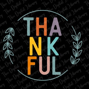 Colorful Thankful SVG & PNG File, Thanksgiving Sublimation File - Etsy