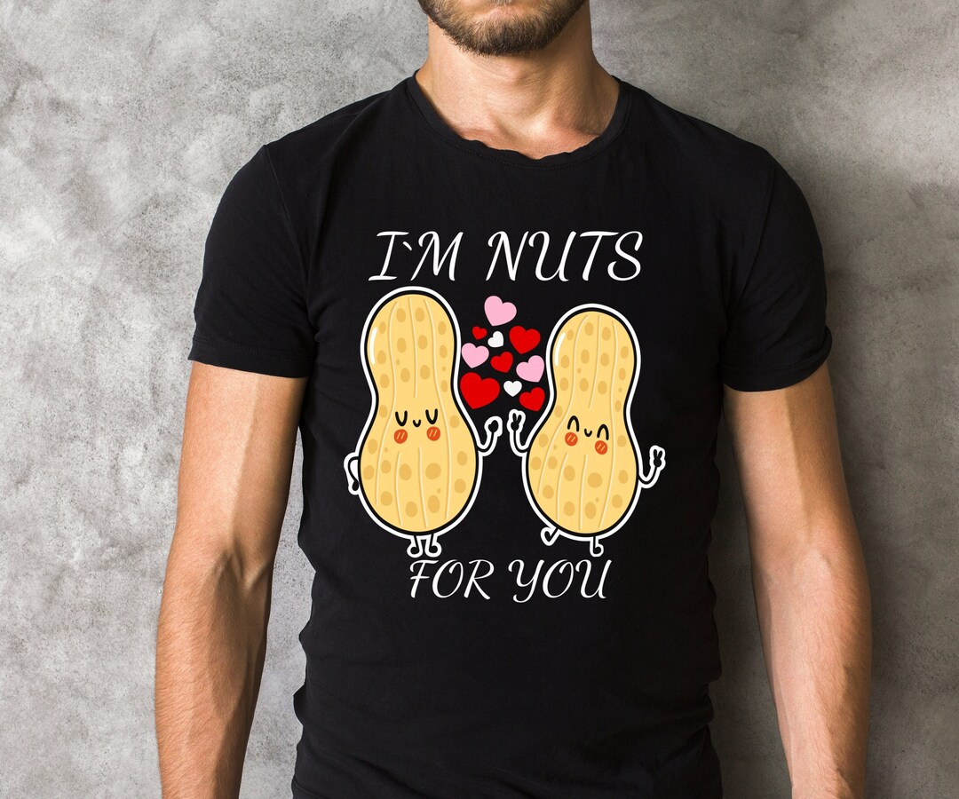 Nuts About You Png File, I'm Nuts for You , Png Jpg File, Valentines ...