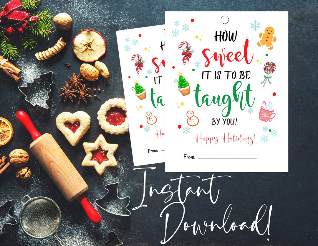 Christmas/holiday Gift Tag, How Sweet It is to Be Taught by You Gift ...