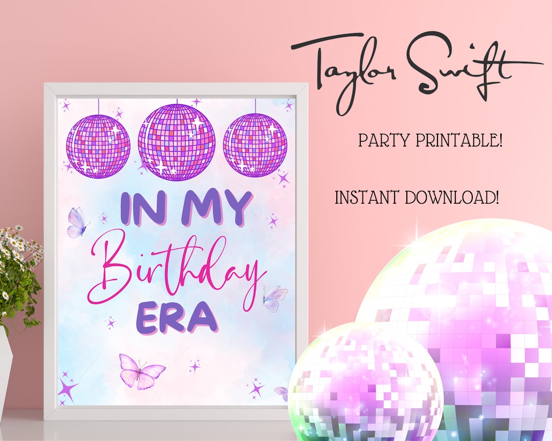 Taylor Swift Birthday Sign in My Birthday Era Sign, Taylor Swift ...