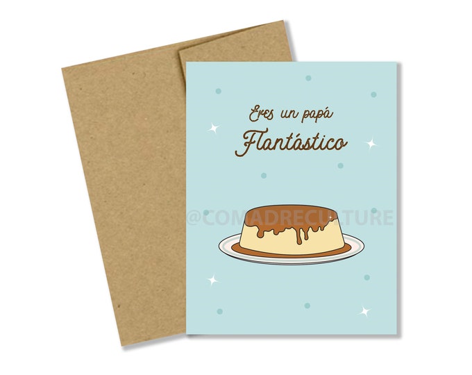 Eres Un Papá Flantastico, Día Del Padre Tarjeta, Father's Day Card ...