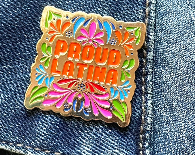 Proud Latina Soft Enamel Pin, Latina Orgullosa Broche, Latinx Heritage ...