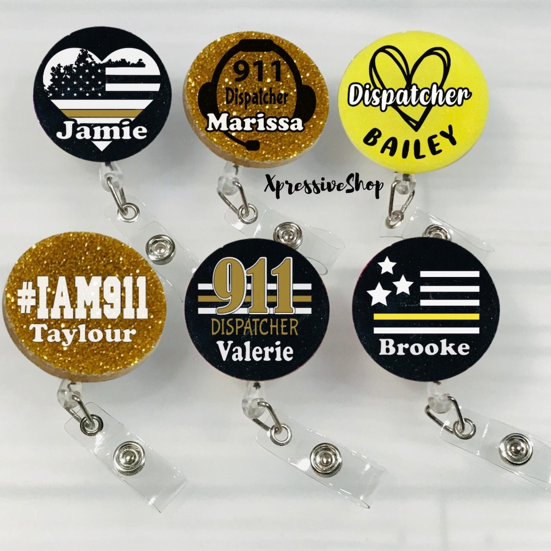 Personalized Dispatcher Badge Reel, 911 Dispatcher Reel, Dispatcher ...