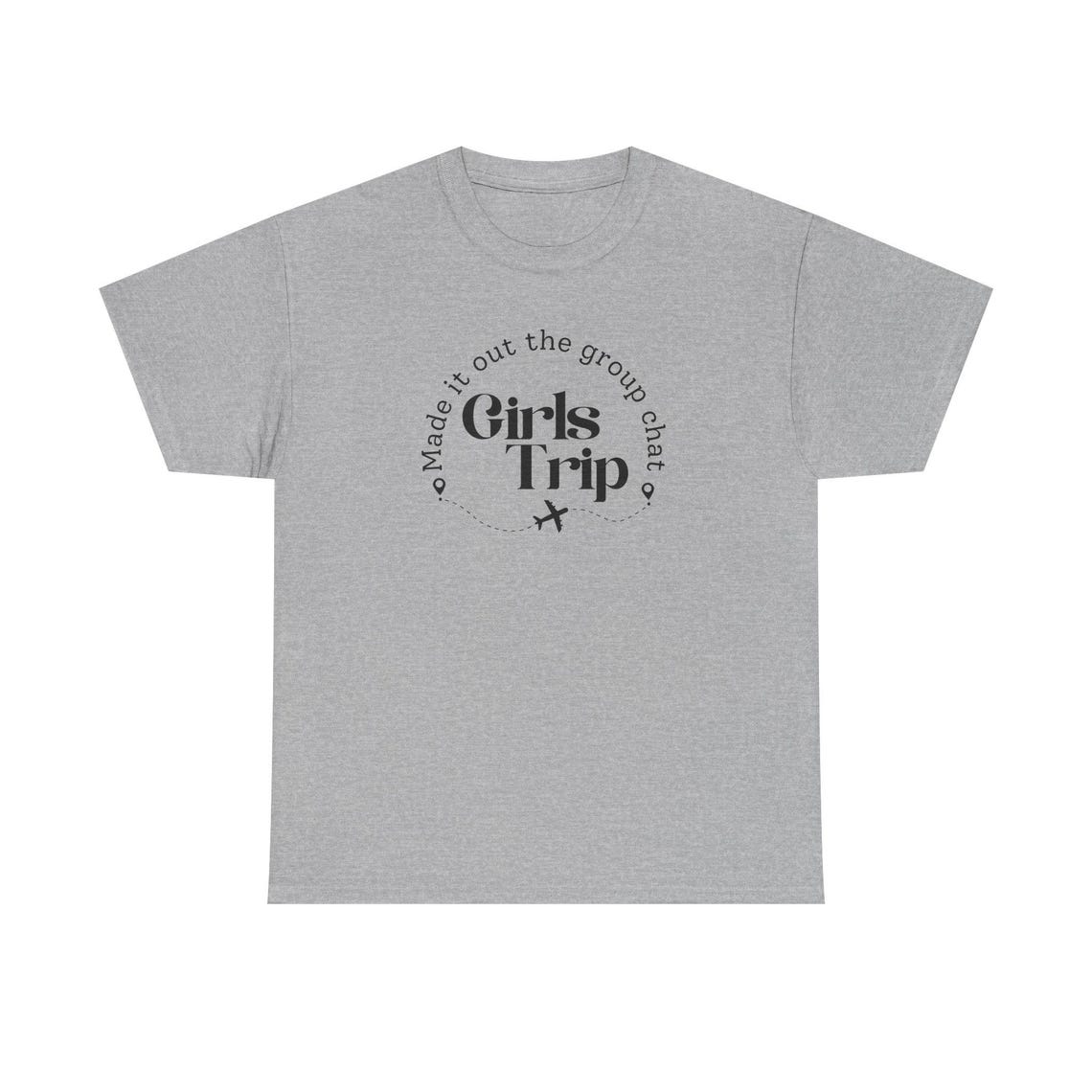 Girls Trip Made It Out Group Chat Shirt: Friends Vacation Getaway ...