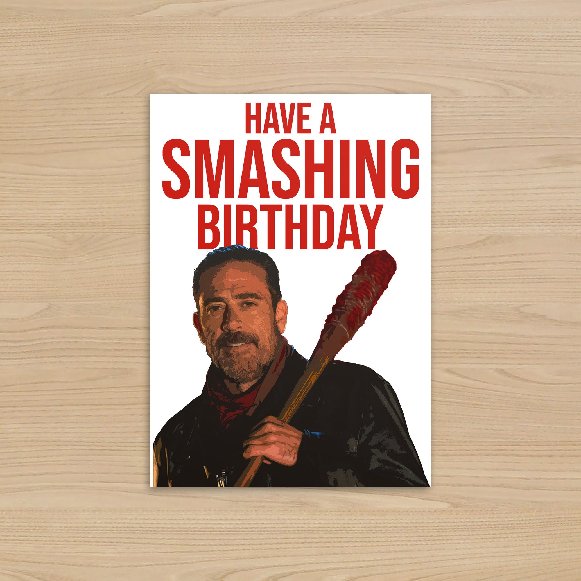 Negan Smith Birthday Card | Have a Smashing Birthday | the Walking Dead ...