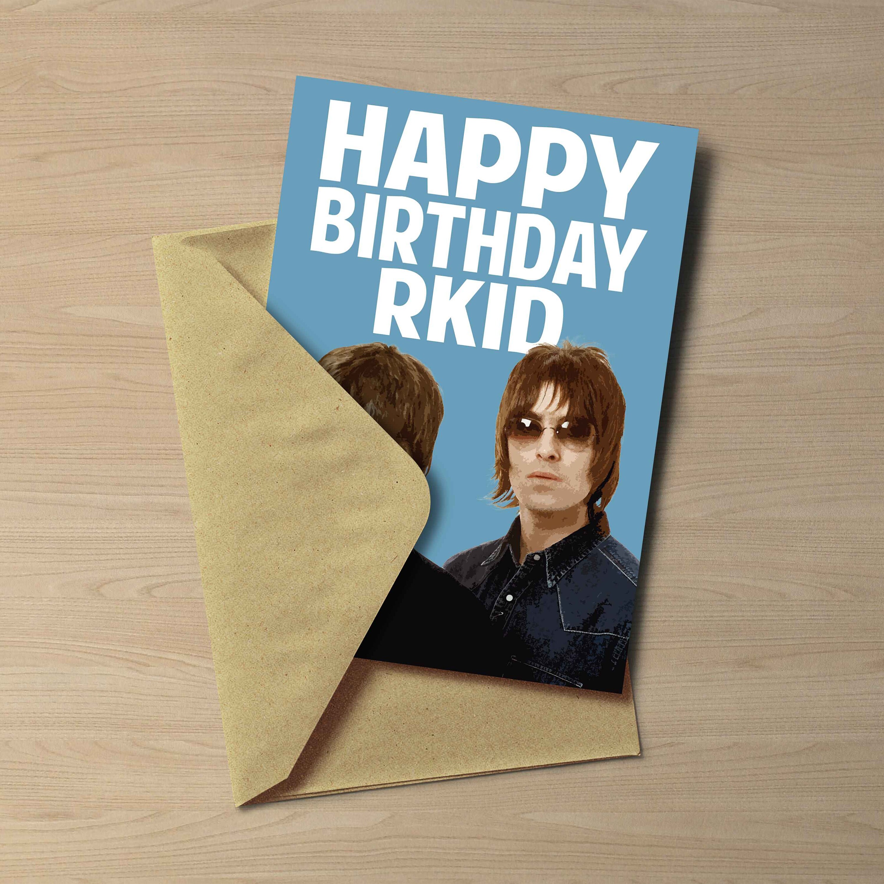 Rkid Birthday Card Oasis Liam Gallagher Noel Gallagher - Etsy Denmark