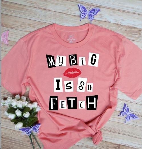 Big Sis Are Fetch SVG, PNG File - Etsy