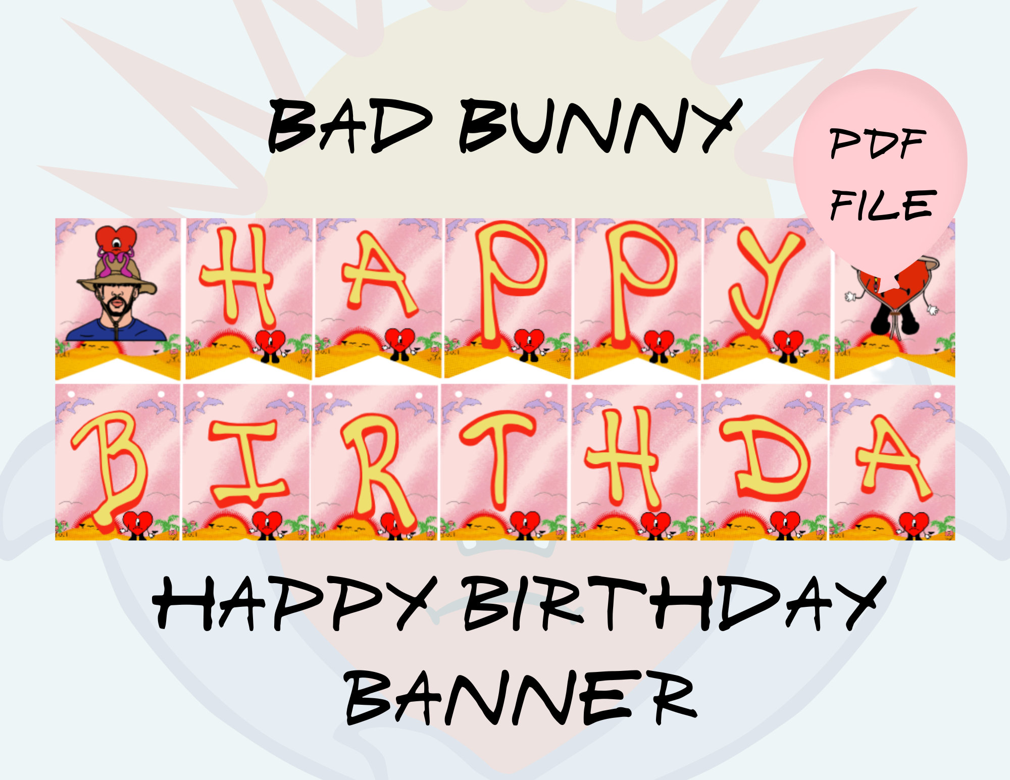 Bad Bunny Birthday Banner Un Verano Sin Ti Instant Digital Download - Etsy