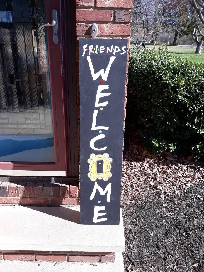 FRIENDS Welcome Sign | Etsy