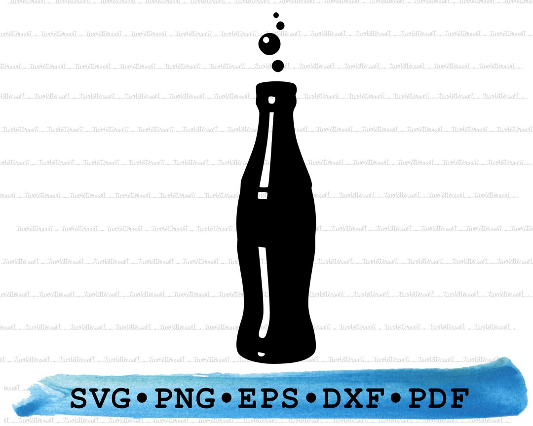 Soda Bottle Svg Dxf Png Eps Pdf – Fizzy Drink Silhouette Cut File ...