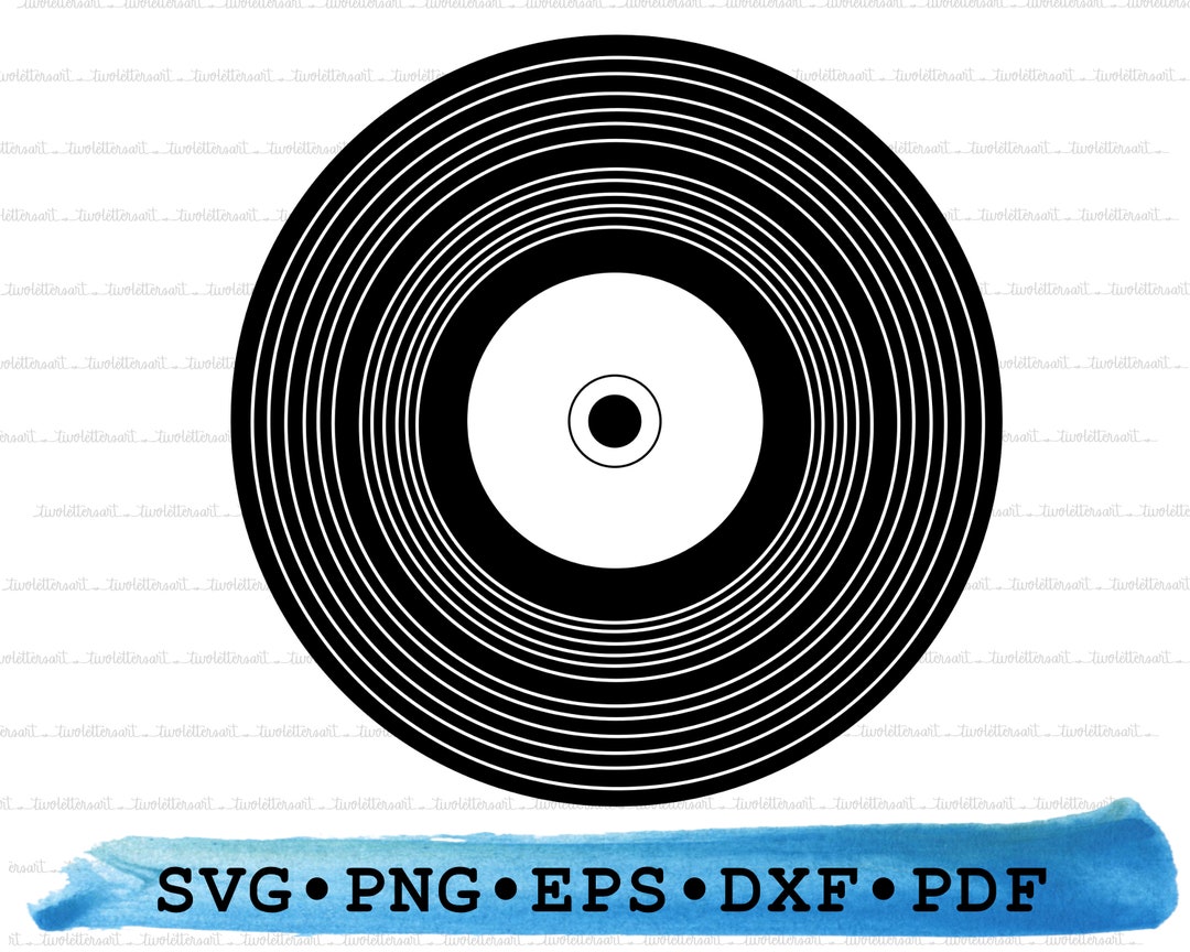 Vinyl Record Svg Dxf Png Eps Pdf – Retro Music Silhouette Cut File ...