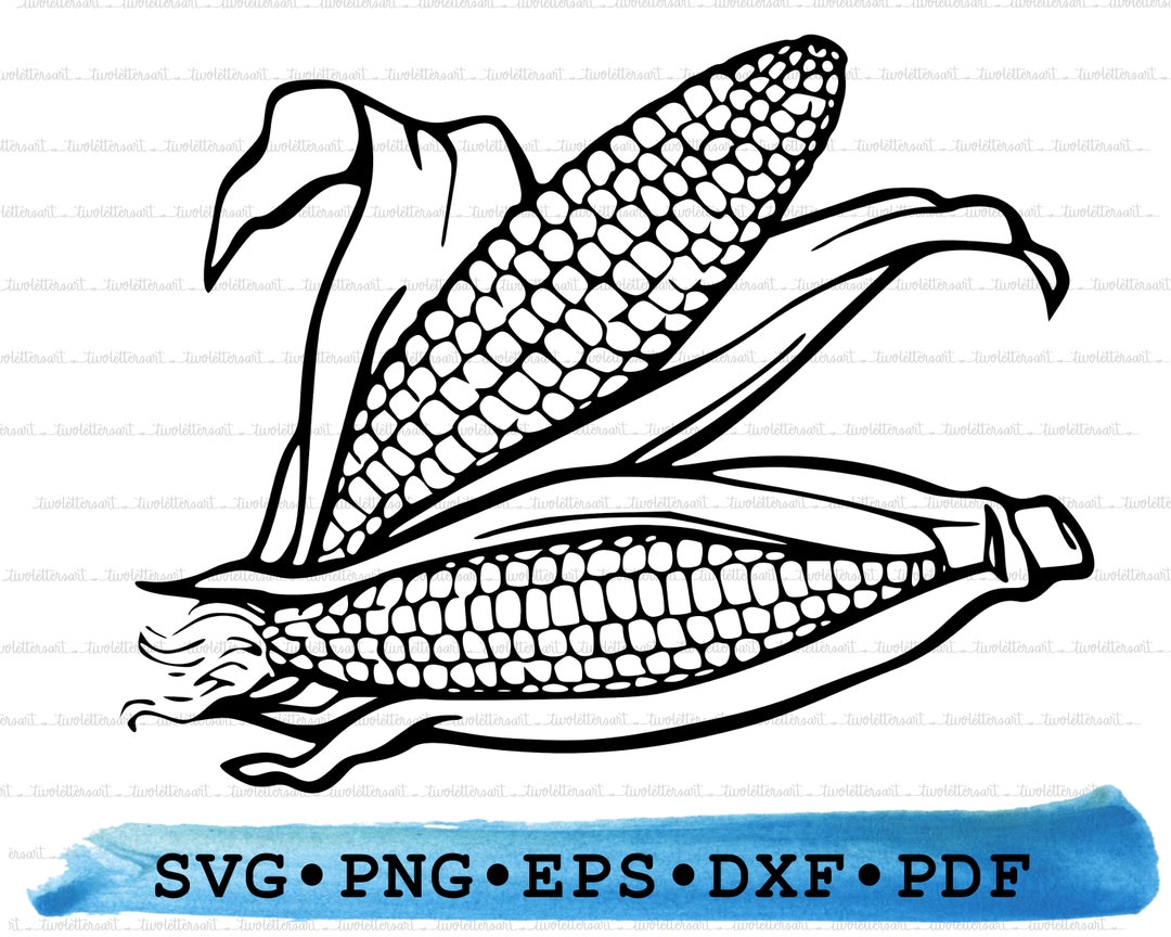 Corn Svg Dxf Png Eps Pdf – Maize Vegetable Silhouette Cut File Cricut ...