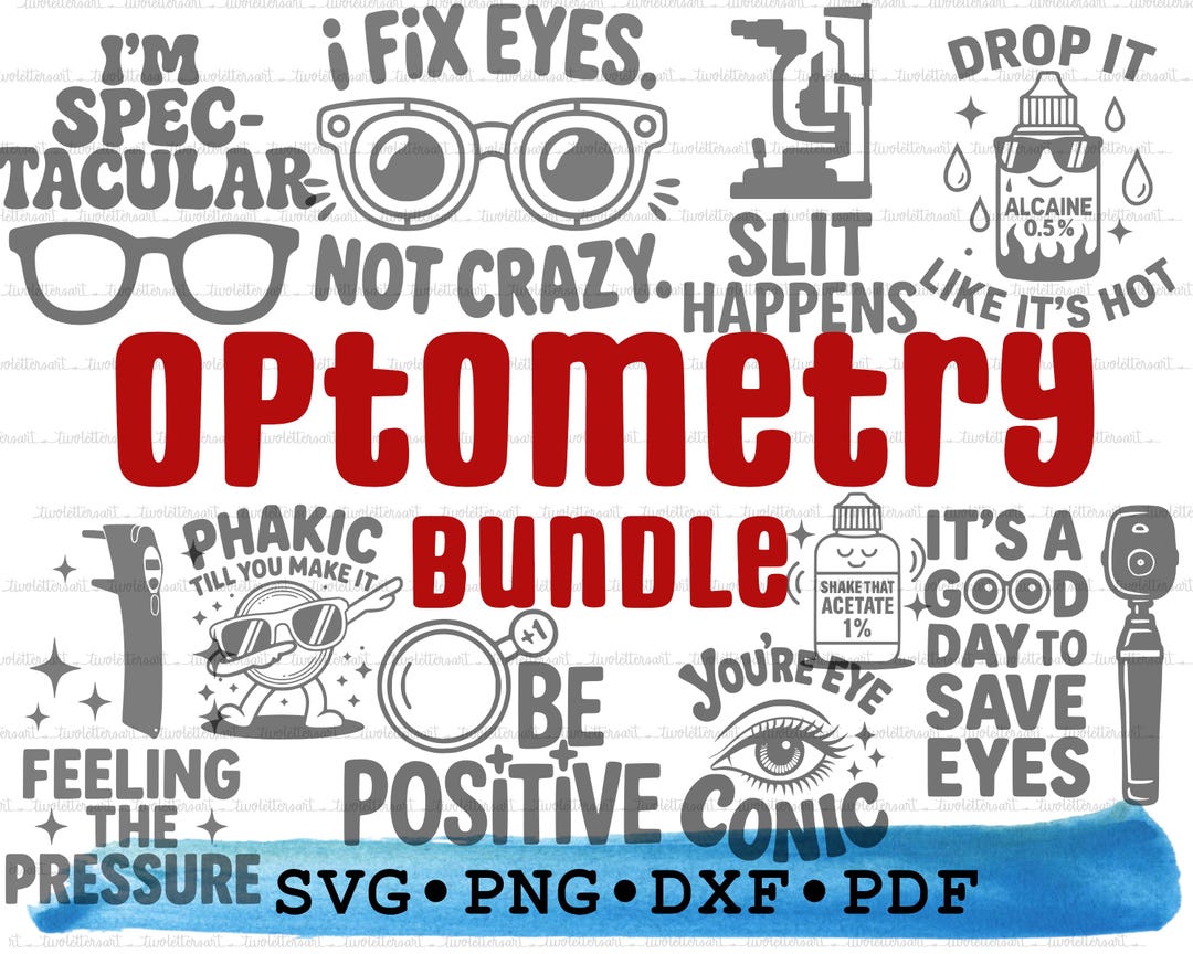 Optometry Svg Dxf Png Eps Pdf Bundle – Eye Care Cut Files Cricut ...