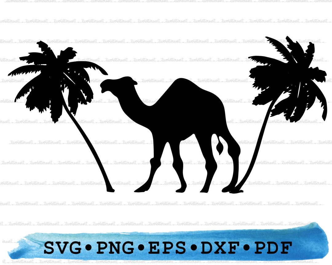 Camel Palm Trees Svg, Desert Silhouette, Oasis Glowforge Cricut ...