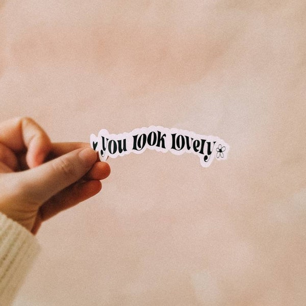 You Look Lovely - Etsy