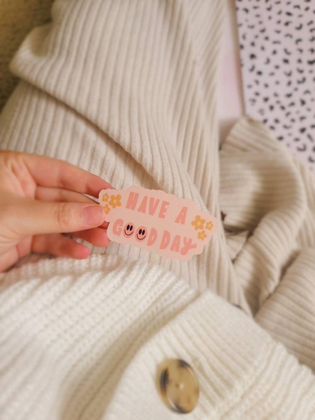 Have a Good Day Sticker, Die Cut Sticker, Aesthetic Sticker, Trendy ...