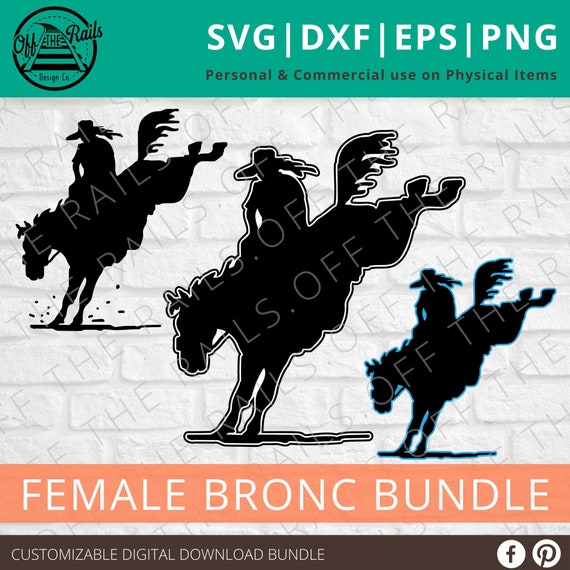 Female Bronc Rider SVG Bronc SVG Rodeo Svg Dxf Eps | Etsy