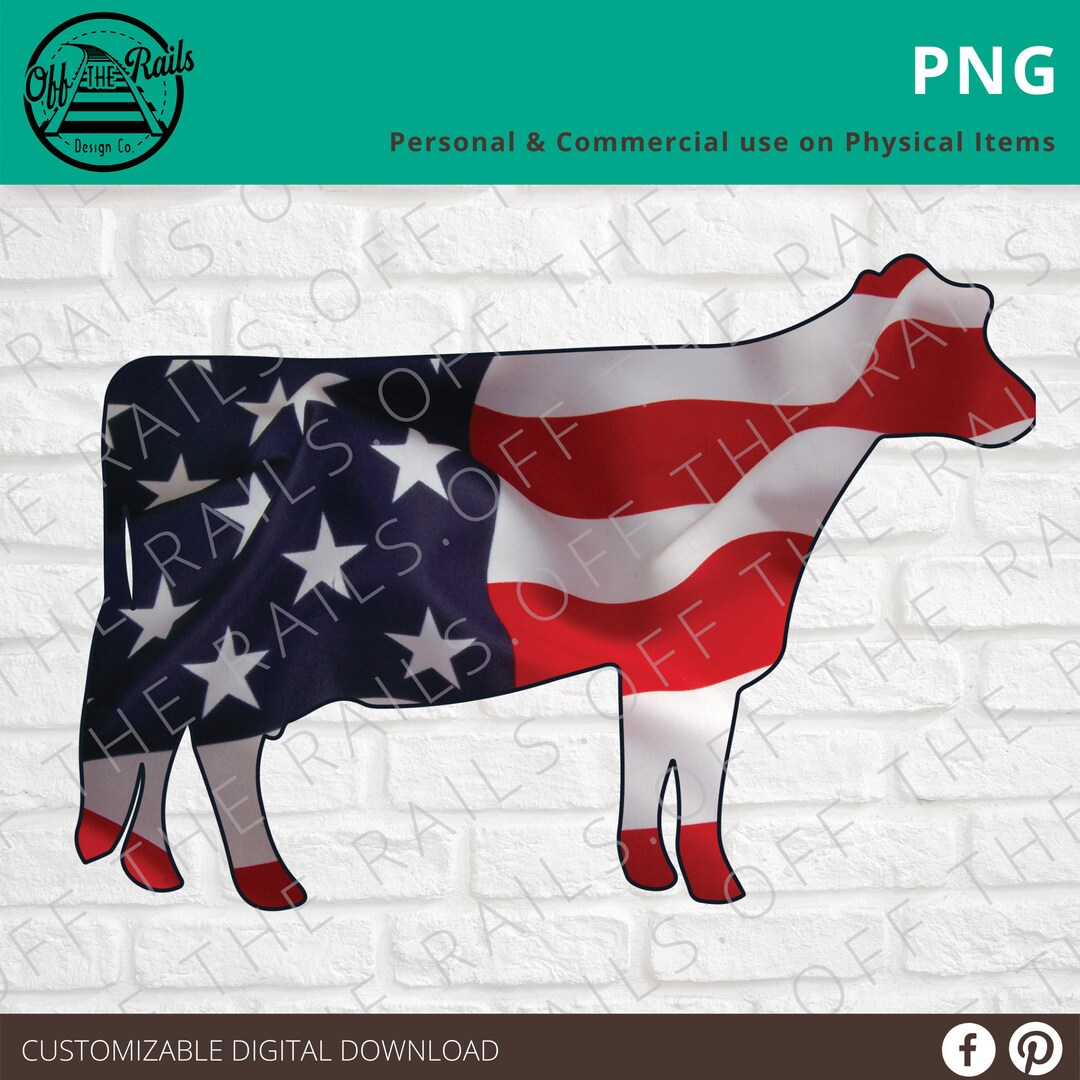 Patriotic Dairy Cow PNG - Show Cow Patriotic Design - Digital Download ...
