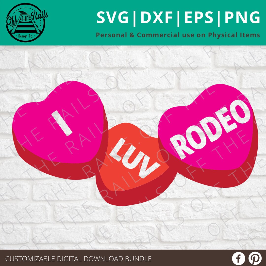 I Love Rodeo SVG Valentines Svg Heart Candy Svg Rodeo - Etsy