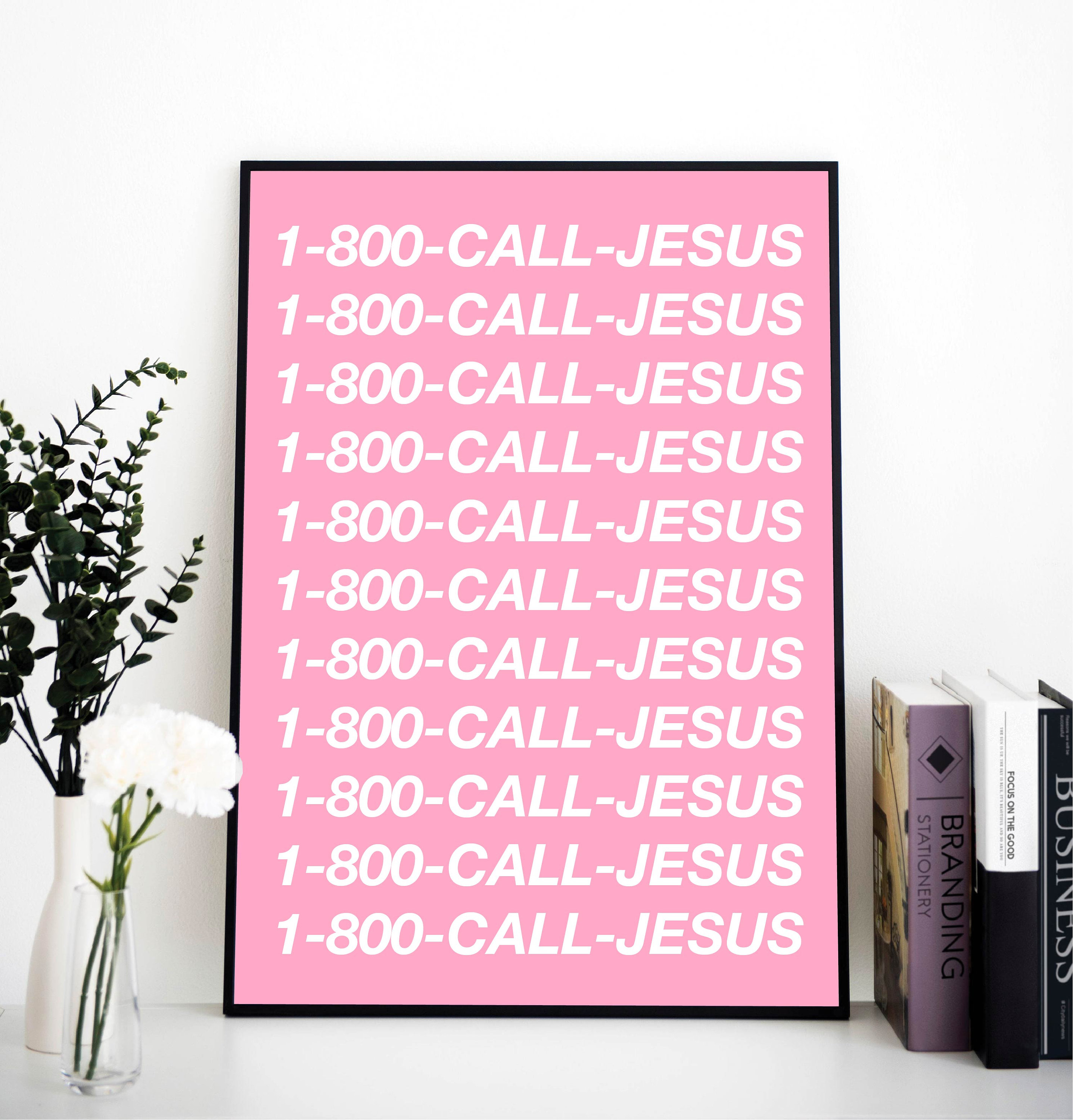 1-800-CALL-JESUS Poster Framed Poster Christian Art - Etsy