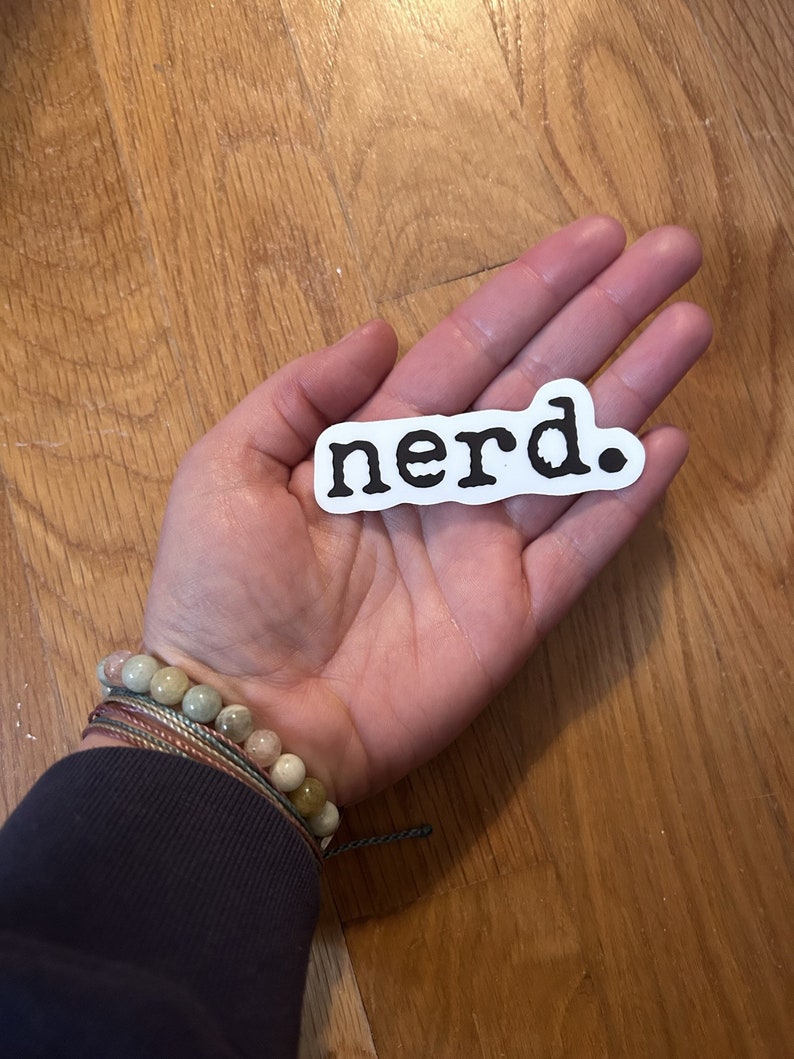 Nerd Sticker Geek Sticker Fun Sticker Nerdy Saying Word UV Protection ...