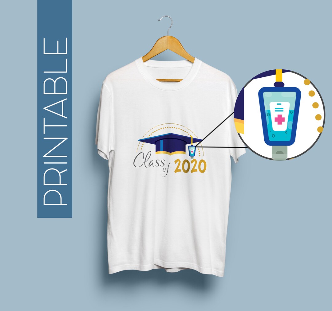 Class of 2020 - Printable T-shirt Design - Etsy
