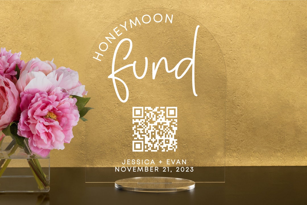 Custom Honeymoon (honeyfund) Fund Acrylic Sign, QR Code Cash Gift Sign ...
