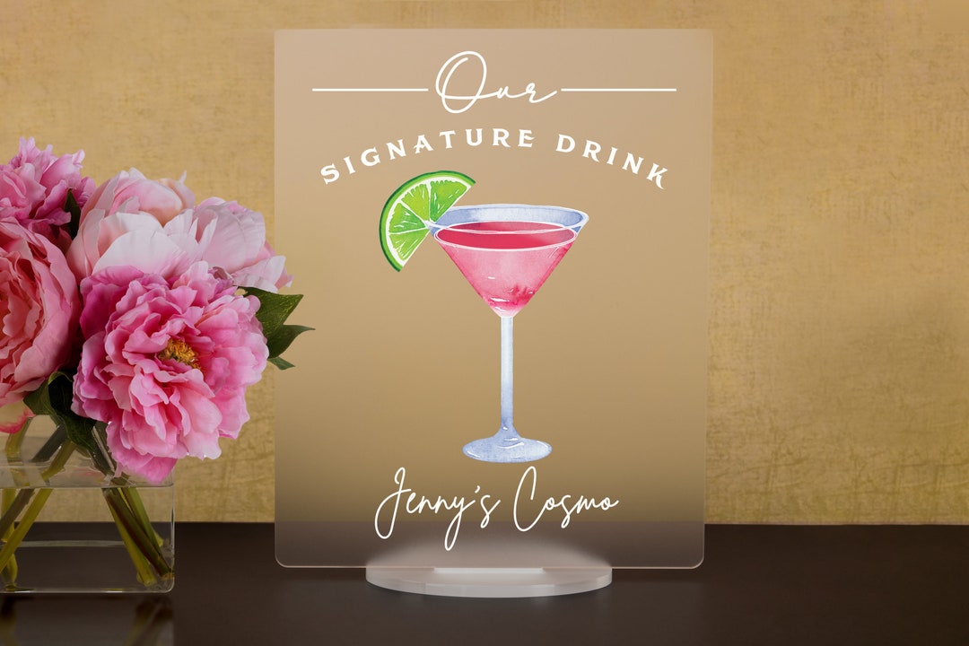 Our Signature Drink! Frosted Acrylic Bar Menu Sign, Cocktail Bar Sign ...