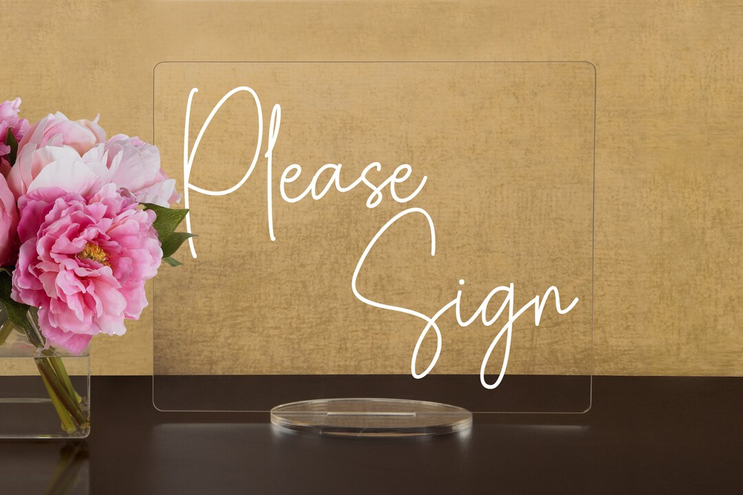 Please Sign Acrylic Wedding, Shower or Party Sign - Etsy