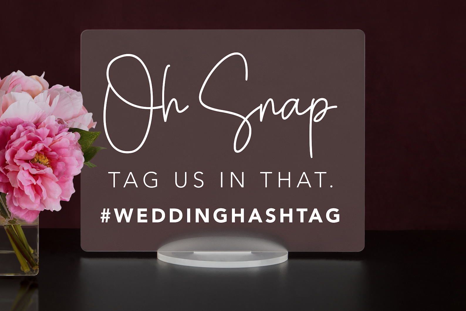 Oh Snap, Tag Us in That Social Media Sign, Add Your Custom Hashtag ...