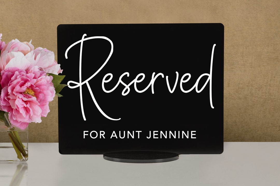 Custom Reserved Black Acrylic Wedding Sign - Etsy