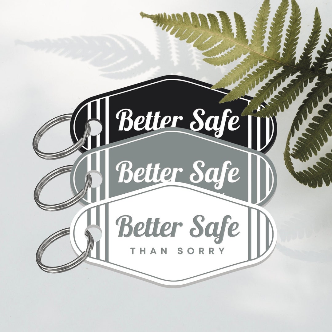Better Safe - Classic Keyring: Custom Emergency Contact Keychain, UNI ...