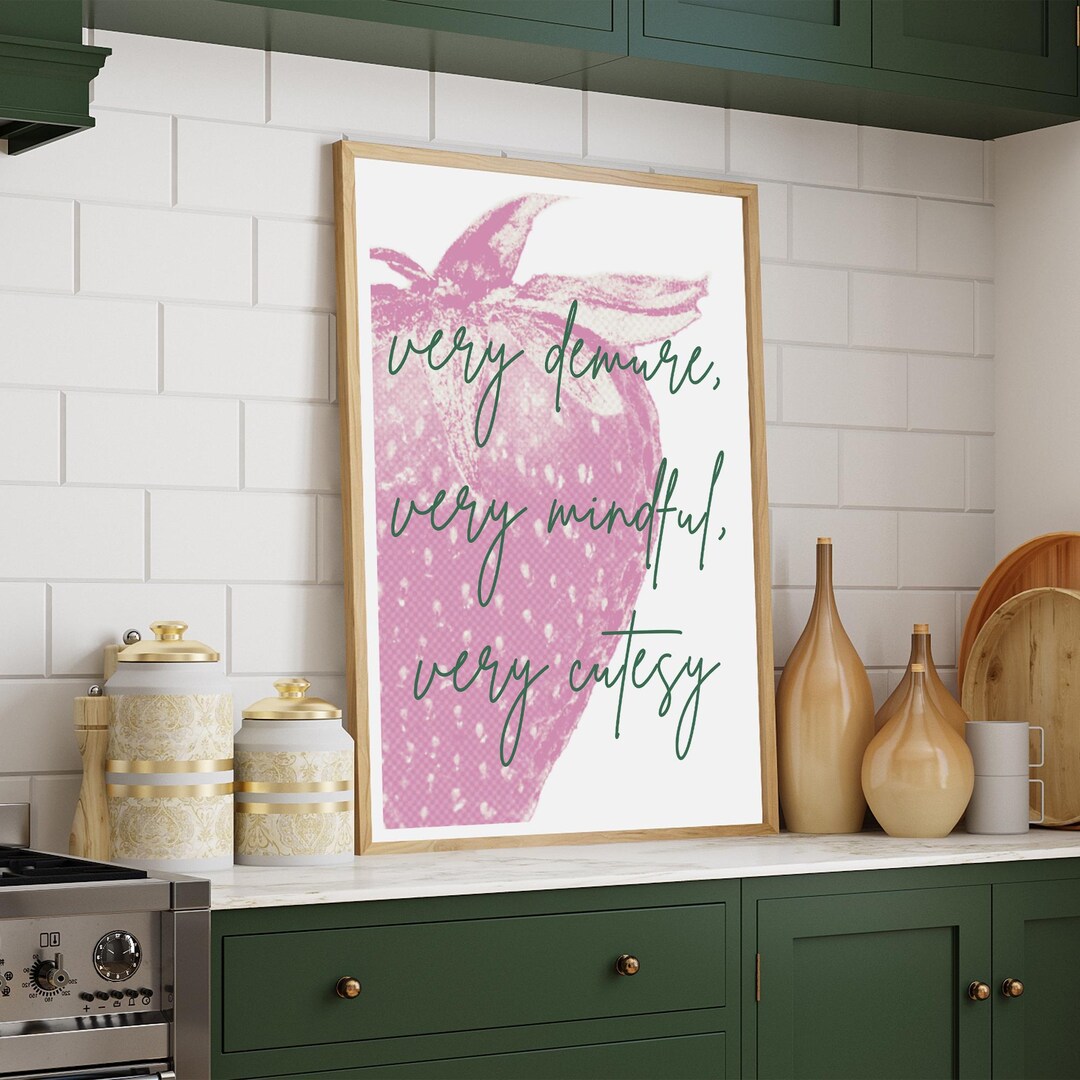 Very Demure, Very Mindful, Very Cutesy - 11 Poster: Trend Quote Print ...