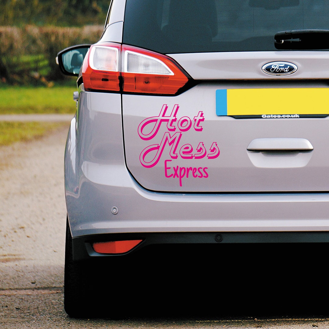 Hot Mess Express - Vinyl Car Sticker Decal, Funny Girly Sticker for ...