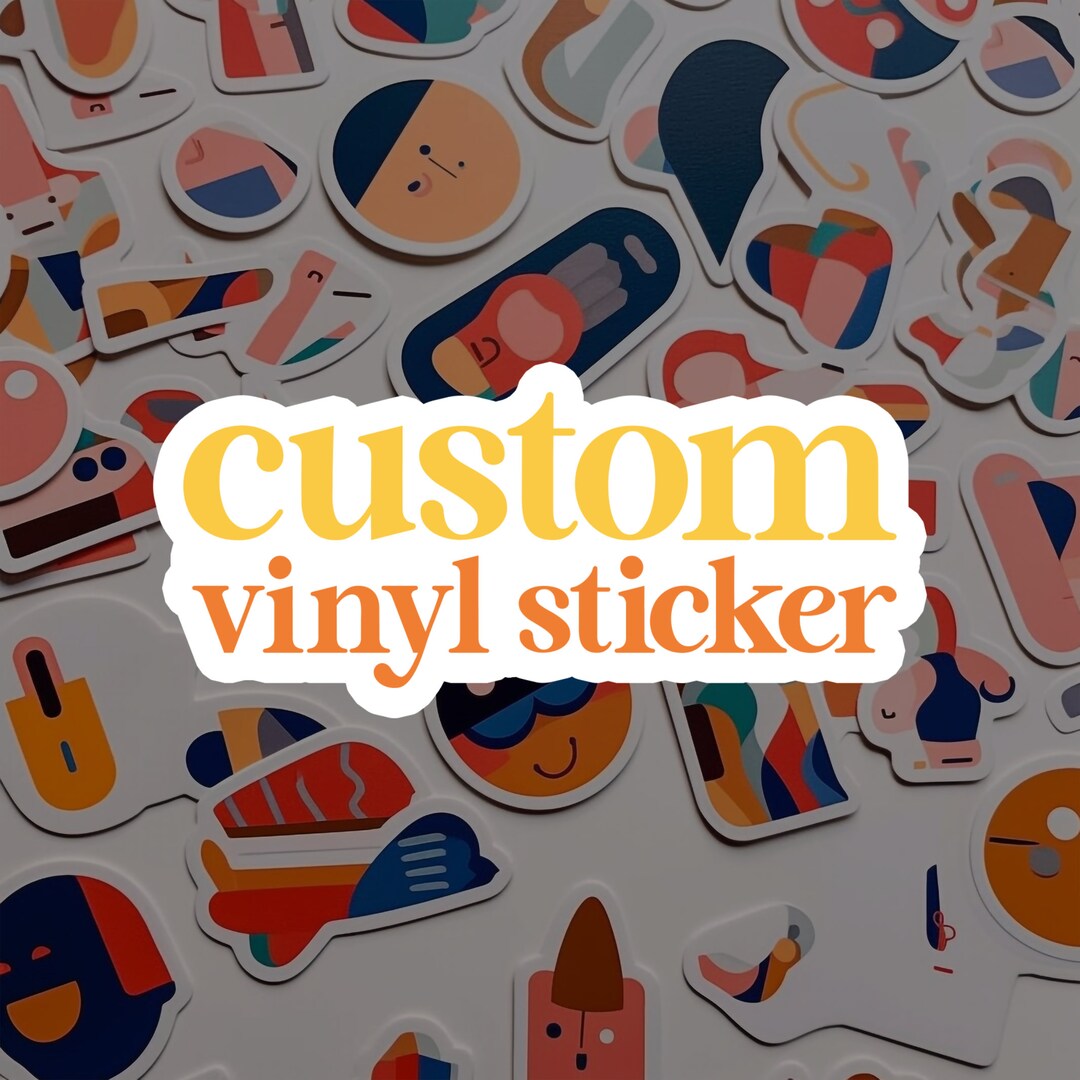 DIE CUT Custom Design or Custom Logo Vinyl Sticker, Personalised Labels ...
