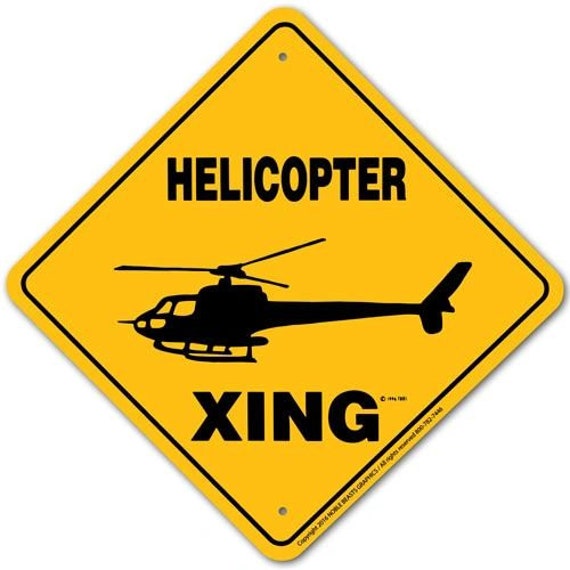 Helicopter Xing Sign Aluminum 12 in X 12 in 20934 - Etsy