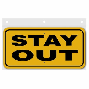 Stay Out Sign Aluminum 6 in X 12 in #3444439 - Etsy